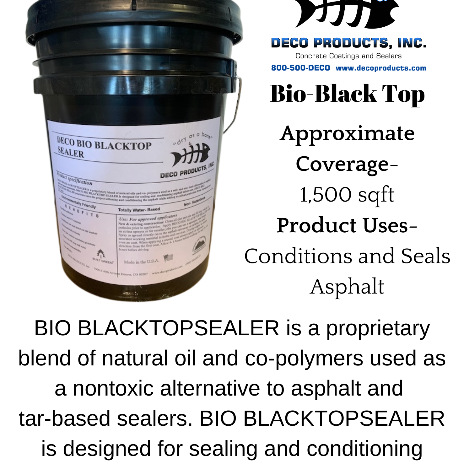Bio Blacktop - Deco Products | Deco Bio Blacktop Sealer
